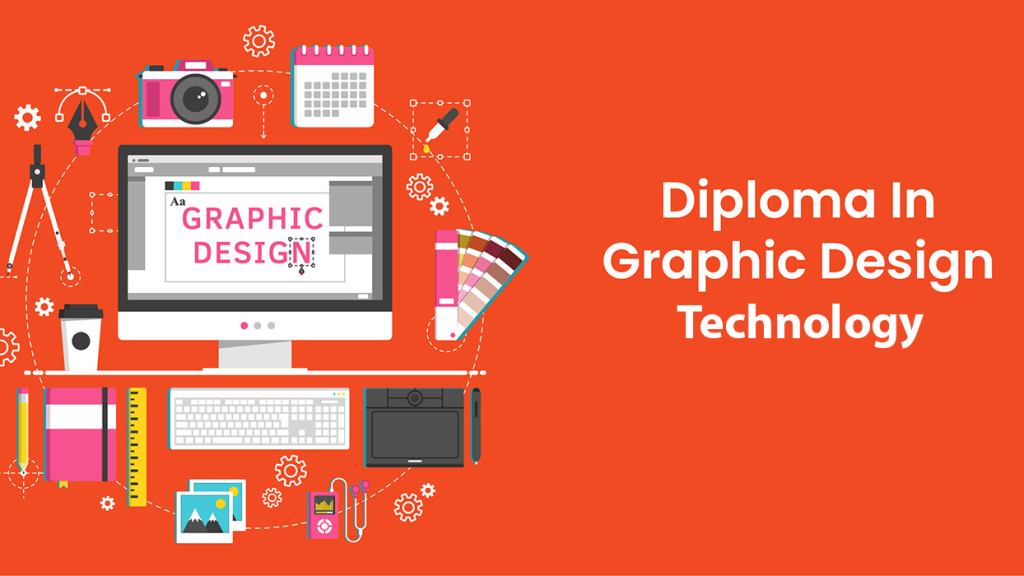 Why Graphics Design Technology Diploma is the Best Choice for ...